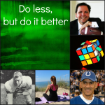 Do less but do it better - a lesson from Tony Dungy
